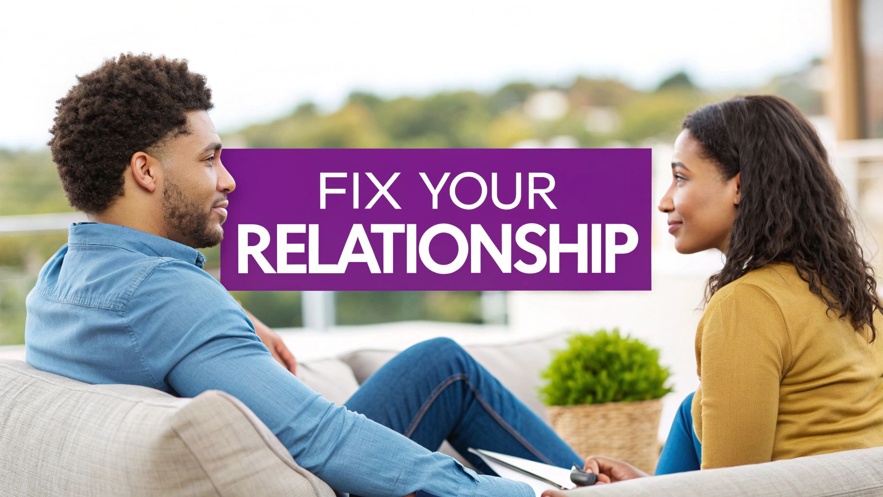 A Realistic Guide on How to Fix Relationship Problems - reVIBE Mental ...
